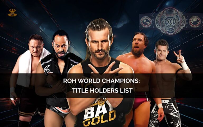 ROH World Champions: Title Holders List